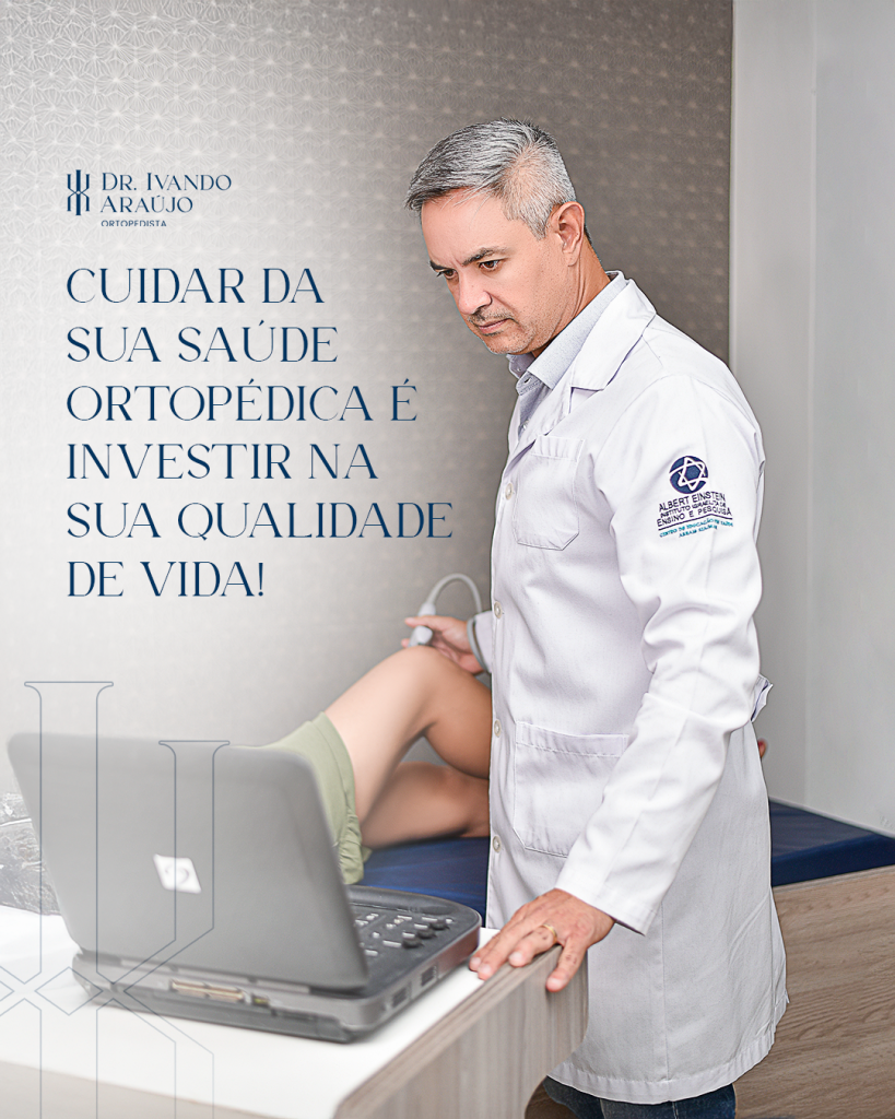 Cuidar da sua saúde ortopédica é investir na sua qualidade de vida ...