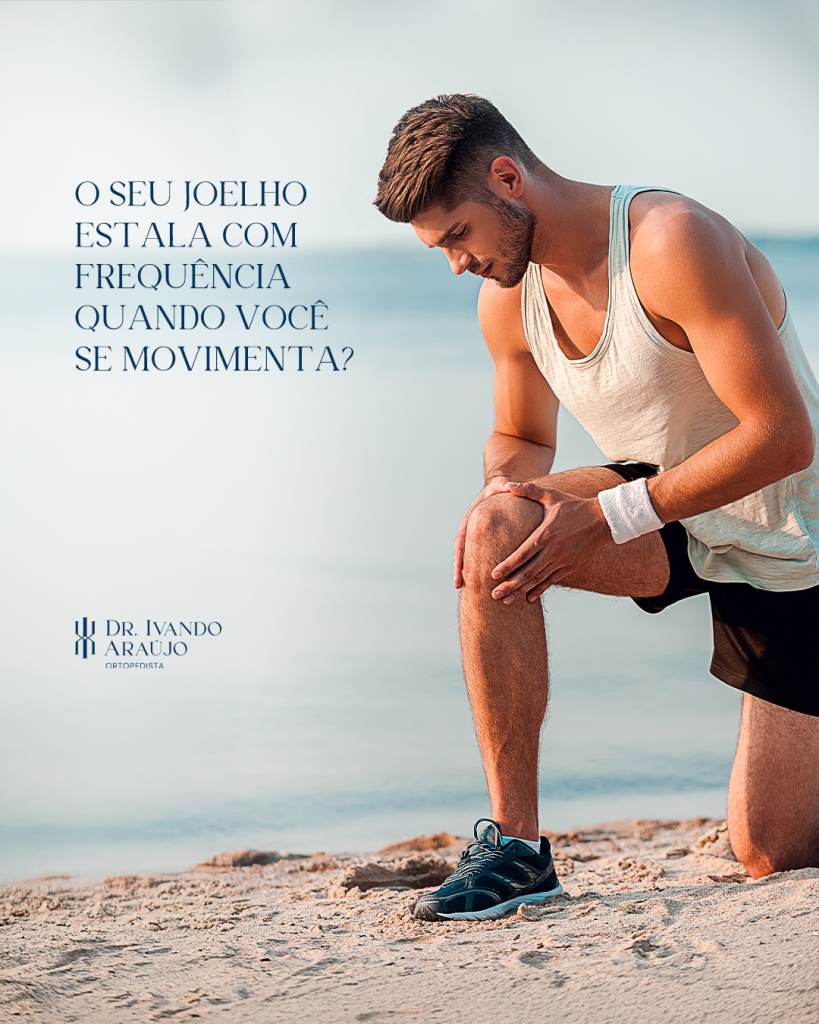 O seu joelho estala com frequência quando você se movimenta? - Dr ...